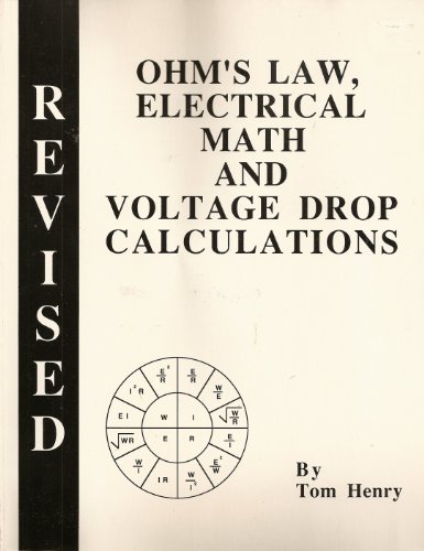 Amazon.com: Ohm's Law, Electrical Math and Voltage Drop Calculations ...