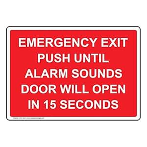 Amazon.com : Emergency Exit Push Until Alarm Sounds Sign, 10 X 7 in ...