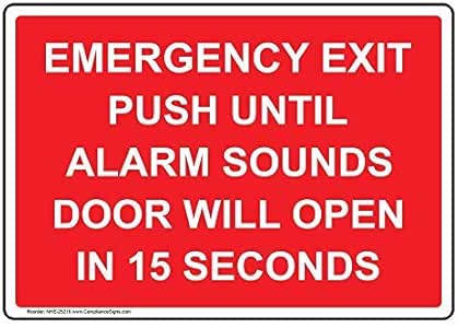 Amazon.com : Emergency Exit Push Until Alarm Sounds Door Will Open in ...