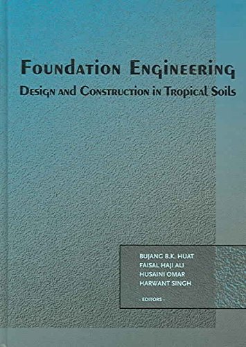 By CRC Press Foundation Engineering: Design and Construction in ...