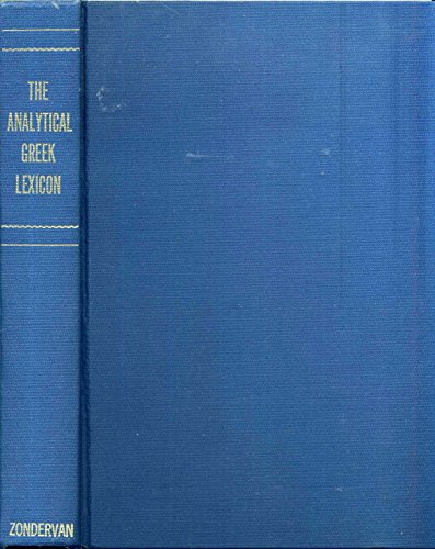 The Analytical Greek Lexicon: Zondervan: 9789312240908: Amazon.com: Books