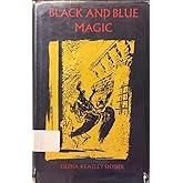 Black And Blue Magic: Zilpha Keatley Snyder: 9780595321827: Amazon.com ...