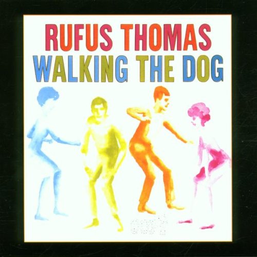 Walking The Dog: Thomas, Rufus: Amazon.fr: CD et Vinyles}