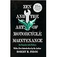 Amazon.com: Zen and the Art of Motorcycle Maintenance: An Inquiry into ...