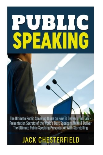 Buy Public Speaking: The Ultimate Public Speaking Guide on How To ...