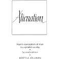 Alienation: Marx's Conception of Man in a Capitalist Society (Cambridge ...