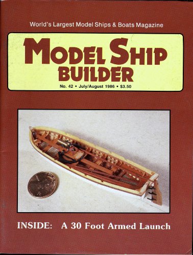 MODEL SHIP BUILDER MAGAZINE JULY/AUGUST 1986: ship models: Amazon.com ...