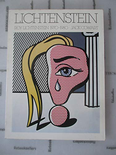 Roy Lichtenstein, 1970-1980: Cowart, Jack: 9780933920156: Amazon.com: Books