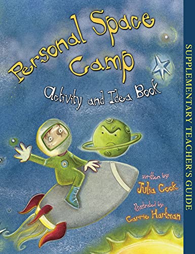 Personal Space Camp Activity and Idea Book: Cook, Julia, Carrie Hartman ...