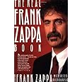 The Real Frank Zappa Book: Frank Zappa, Peter Occhiogrosso ...