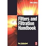 Amazon.com: Filters and Filtration Handbook: 9780080993966: Sparks ...