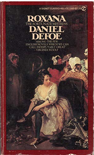 Roxana: The Fortunate Mistress: Defoe, Daniel: 9780451511904: Amazon.com: Books
