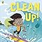 Clean Up!: Amazon.co.uk: Bryon, Nathan, Adeola, Dapo: Books