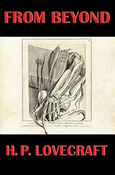 From Beyond - Kindle edition by H. P. Lovecraft. Literature & Fiction ...