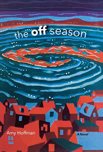 The Off Season: Hoffman, Amy: 9780299314606: Books - Amazon.ca