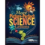 Amazon.com: Picture-Perfect Science Lessons: Using Children's Books to ...