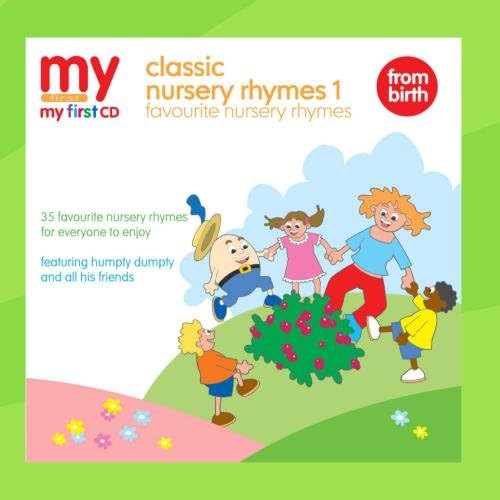 My First CD - Classic Nursery Rhymes 1 - Kidzone