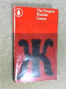 The Penguin Russian Course: Fennell, J. L. I.: 9780140510201: Amazon ...