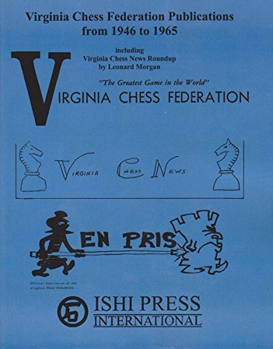 Virginia Chess Federation Publications from 1946 to 1965: Morgan ...