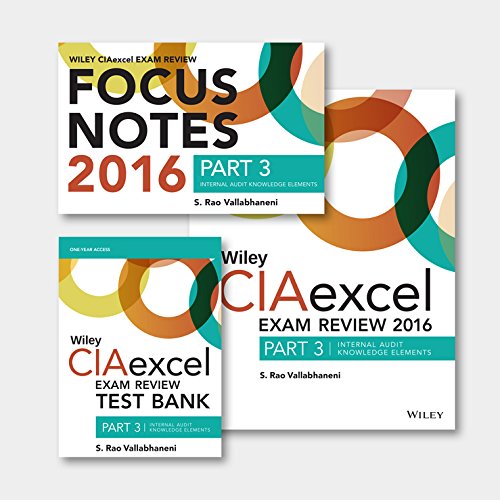 Wiley CIAexcel Exam Review + Test Bank + Focus Notes 2016: Part 3 ...