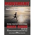 Movement: Functional Movement Systems: Cook, Gray: 8601200881608 ...