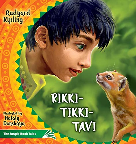 Rikki Tikki Tavi: The Jungle Book Tales (4) (Illustrated Children's ...