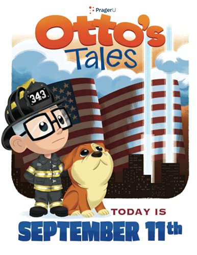 Otto's Tales: Today is September 11th: PragerU: 9798460979332: Amazon ...
