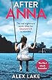 After Anna: Amazon.co.uk: Alex Lake: 9780008168483: Books