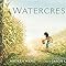 Watercress: Wang, Andrea, Chin, Jason: 9780823446247: Amazon.com: Books