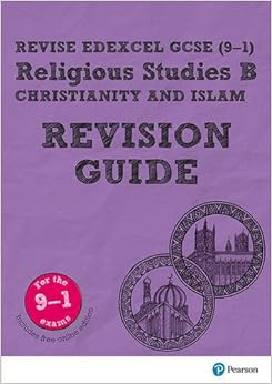 Revise Edexcel GCSE (9-1) Religious Studies B, Christianity & Islam ...