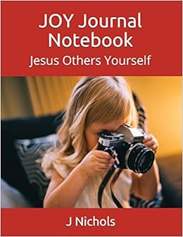 JOY Journal Notebook: Jesus Others Yourself: Amazon.co.uk: Nichols, J ...