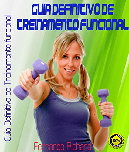GUIA DEFINITIVO DE TREINAMENTO FUNCIONAL: Curso completo - eBook ...