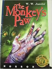 The Monkey's Paw: W. W. Jacobs, W.W. Jacobs: 9780874067958: Amazon.com ...