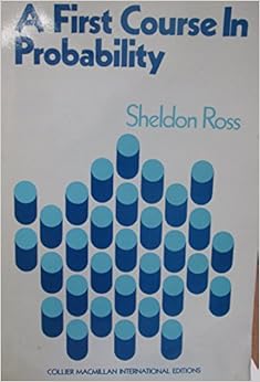 First Course in Probability: Amazon.co.uk: Ross, Sheldon M ...