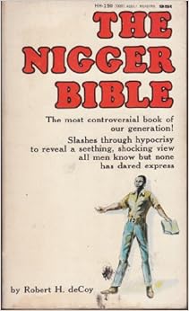 The Nigger Bible: Amazon.com: Books
