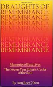 Draughts of Remembrance: Ann Ree Colton: 9780917189203: Amazon.com: Books