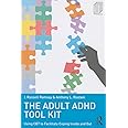 Amazon.com: The Adult ADHD Tool Kit: 9780415815895: Ramsay, J. Russell ...