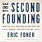 The Second Founding: How the Civil War and Reconstruction Remade the ...