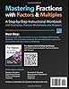 Mastering Fractions with Factors and Multiples: A Step-by-Step ...