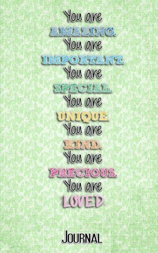 You are Amazing You are Important You are Special You are Unique You ...