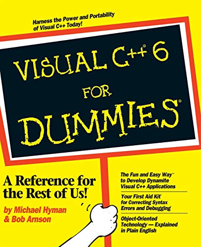 Amazon.com: Visual C++ 6 For Dummies: 9780764503726: Hyman, Michael ...