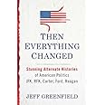 Then Everything Changed: Stunning Alternate Histories of American ...