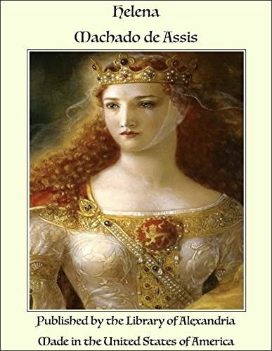 Helena - eBook, Resumo, Ler Online e PDF - por de Assis, Machado