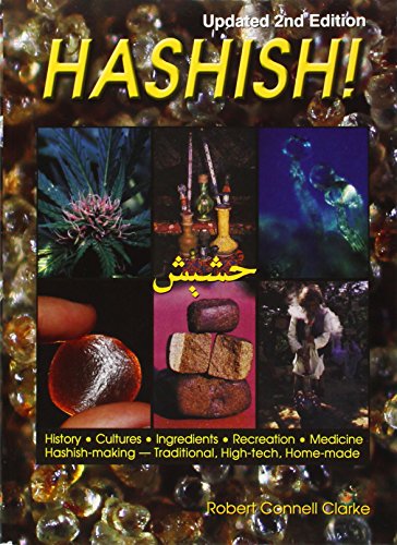 Hashish!: Updated Second Edition: Clarke, Robert Connell, Frank, Mel ...