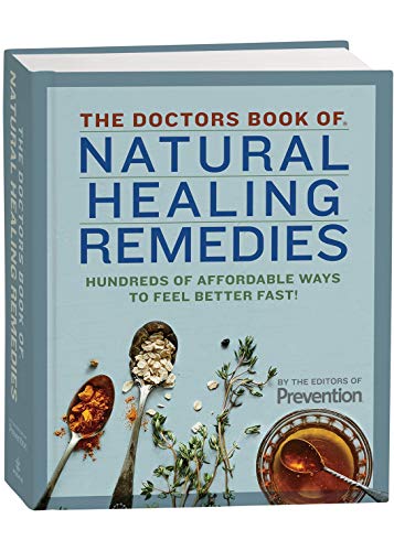 The Doctors Book of Natural Healing Remedies: Hundreds of Affordable ...
