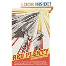 Red Plenty: Francis Spufford: 9781555976040: Amazon.com: Books