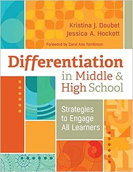 Differentiation in Middle and High School: Strategies to Engage All ...