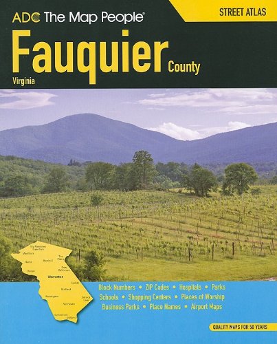 Adc the Map People Fauquier County, Virginia Street Atlas: ADC the Map ...