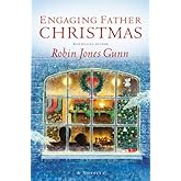 Finding Father Christmas: A Novella: Gunn, Robin Jones: 9780446526296 ...
