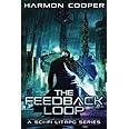 Amazon.com: The Feedback Loop: (Book One) (Sci-Fi Series ...